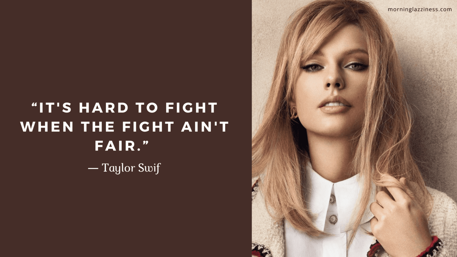 21 Inspirational Taylor Swift Quotes That Bring Out The Best In You ...