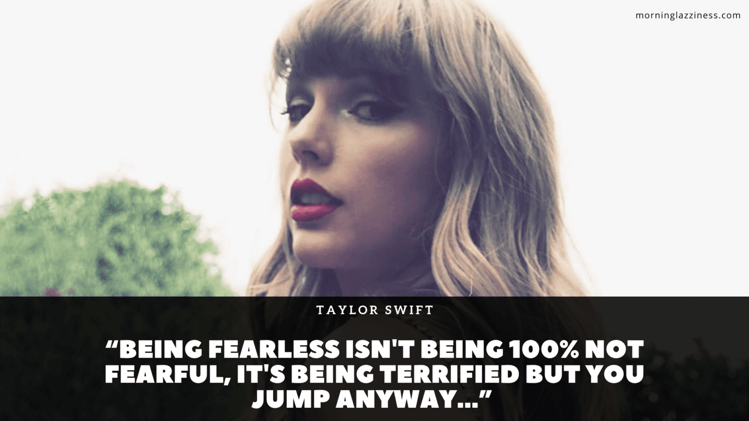 21 Inspirational Taylor Swift Quotes That Bring Out The Best In You ...