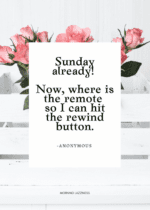 50 Best Sunday Quotes - Morning Lazziness