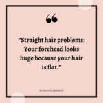 50 Best Good Hair Day Quotes - Morning Lazziness