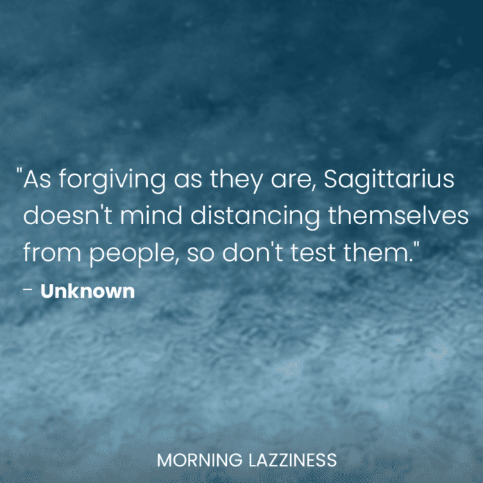 50 Best Sagittarius Quotes About Their Personality - Morning Lazziness