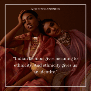 45 Traditional Outfit Captions For Instagram - Morning Lazziness
