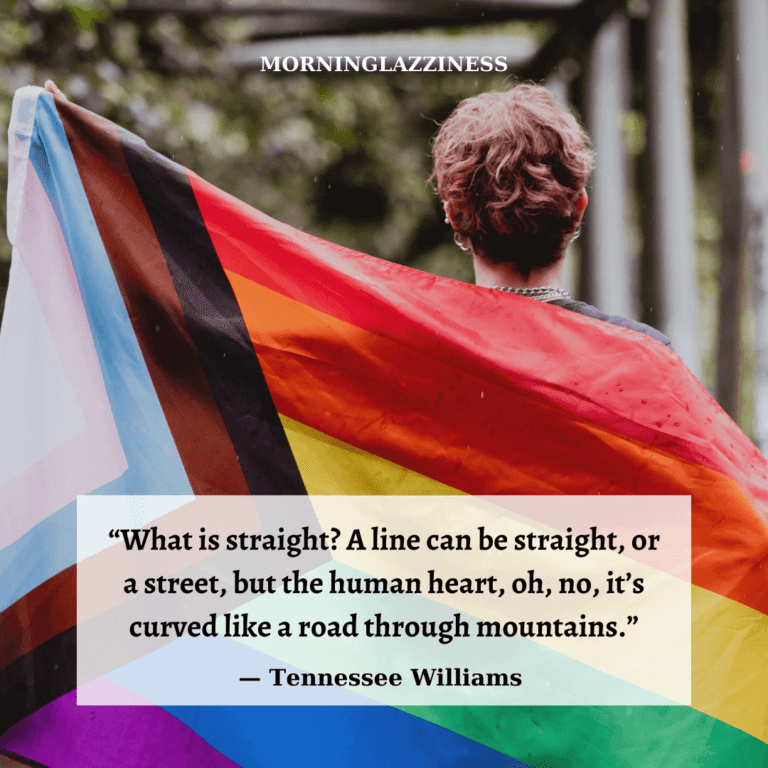 55 LGBTQ Quotes To Celebrate Pride Month - Morning Lazziness