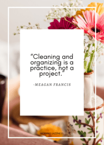 50 Best Neat & Tidy Quotes You Must Read - Morning Lazziness