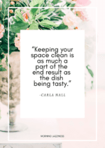 50 Best Neat & Tidy Quotes You Must Read - Morning Lazziness