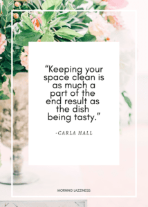 50 Best Neat & Tidy Quotes You Must Read - Morning Lazziness