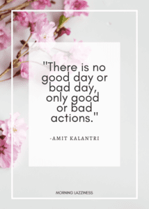 60 Good Day Quotes Wishing You A Beautiful Day Ahead - Morning Lazziness